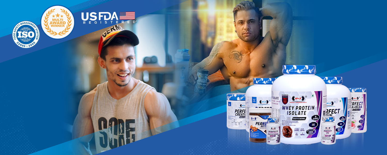 Muscle & Strength Inda - India's Leading Genuine Supplement Retailer